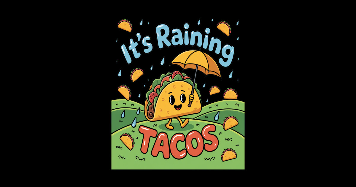 Its Raining Tacos Cinco De Mayo Mexican Boy - Its Raining Tacos Cinco ...