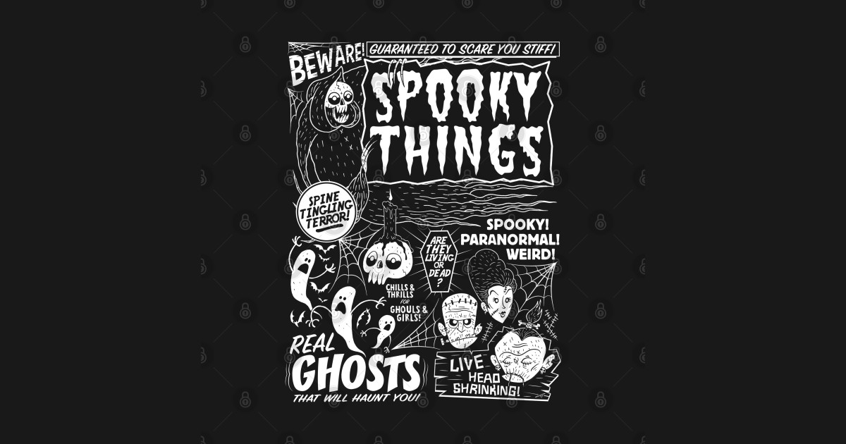 Spooky Things - Halloween - T-Shirt | TeePublic