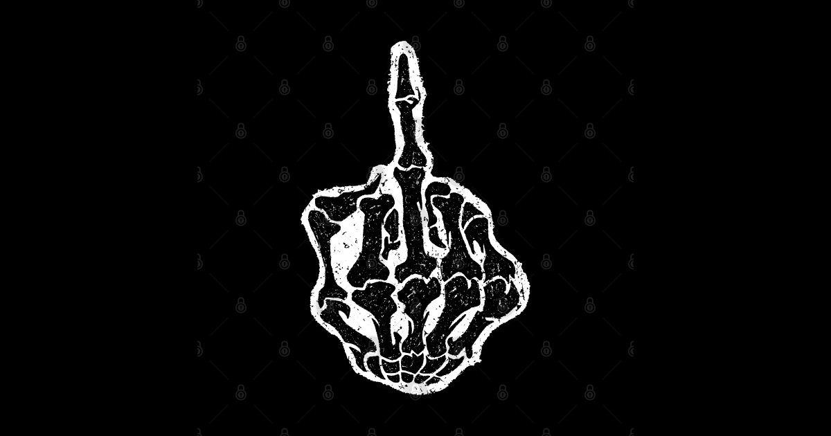 Skeleton Middle Finger - Skeleton Middle Finger - Sticker | TeePublic