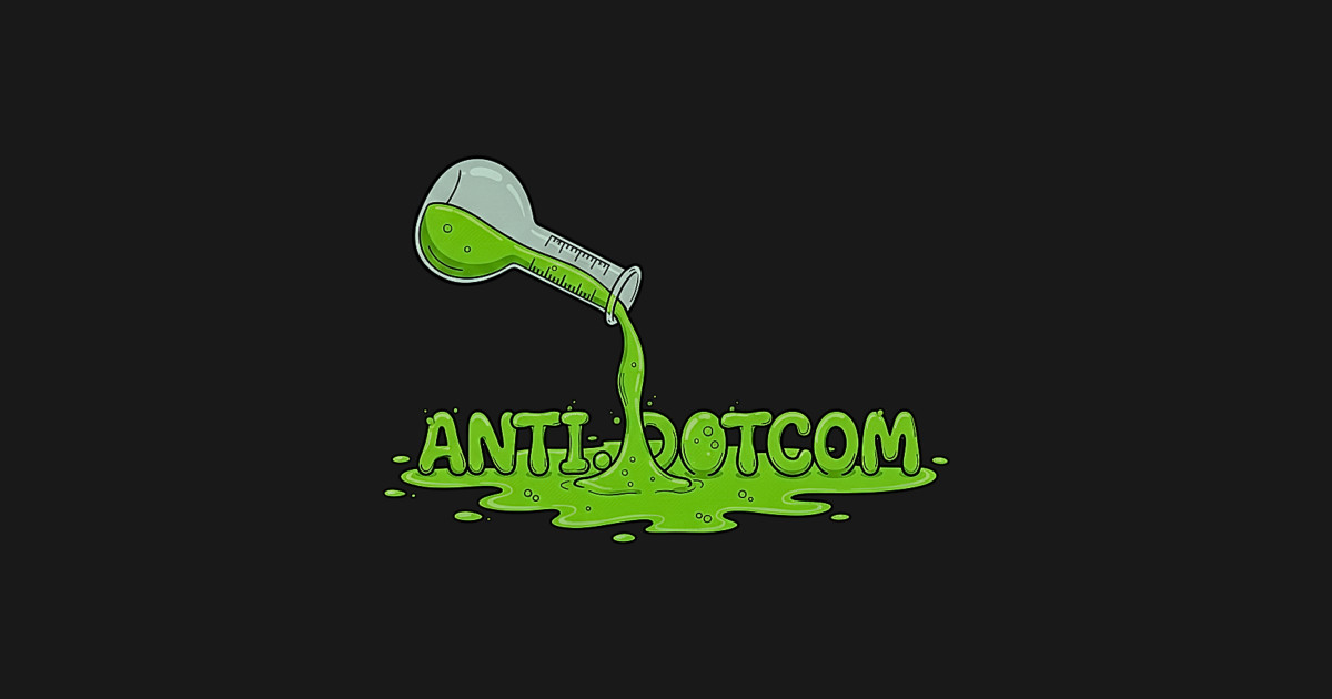 ANTI-DOTCOM – Antidote to Internet Addiction | Slime Lab Wordplay ...