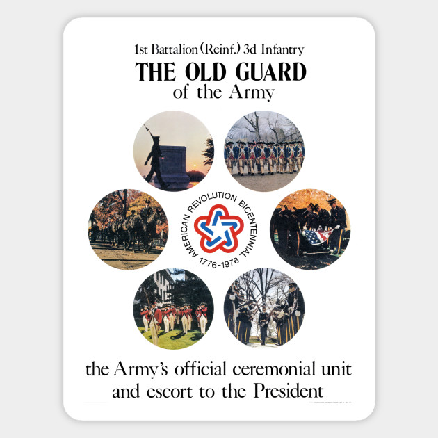 Old Guard Bicentennial Poster - Bicentennial - Sticker | TeePublic