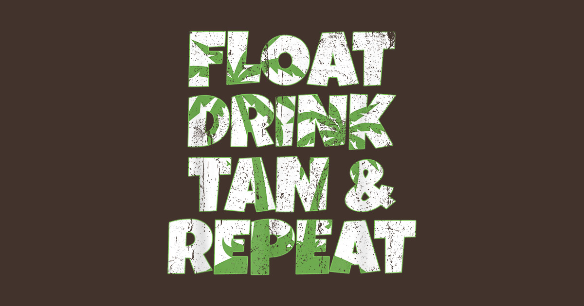 Float Drink Tan Repeat Summer Beach Swimming Pool Vacation gift vintage ...
