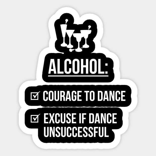 Alcoholics' Excuse - Alcohol - Sticker | TeePublic