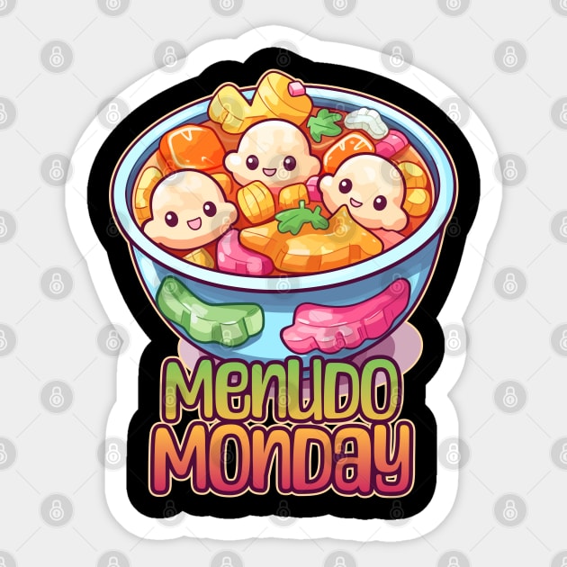 Menudo Monday Foodie Design - Menudo Monday Foodie Design - Sticker ...