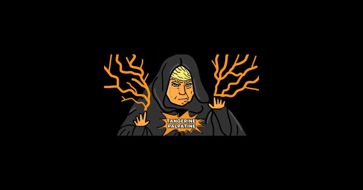 Tangerine Palpatine President - Trump - Sticker | TeePublic