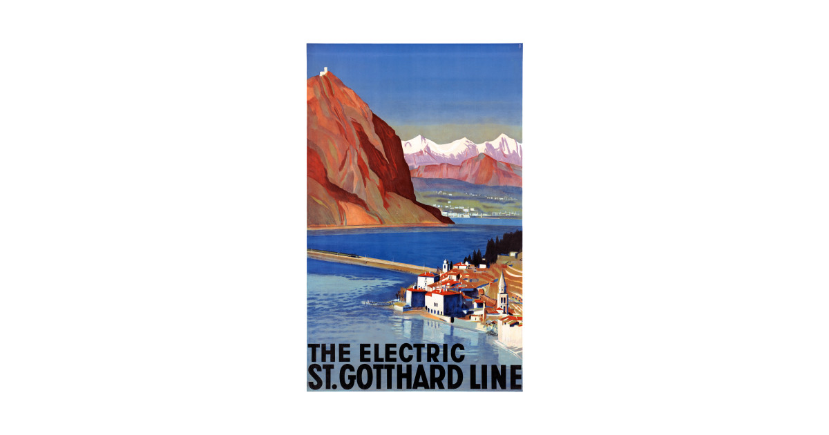 Vintage Travel Poster Switzerland The Electric St. Gotthard Line ...