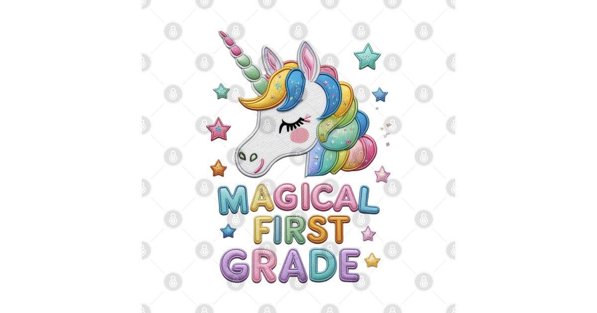 Magical First Grade Unicorn - Magical First Grade Unicorn - T-Shirt ...