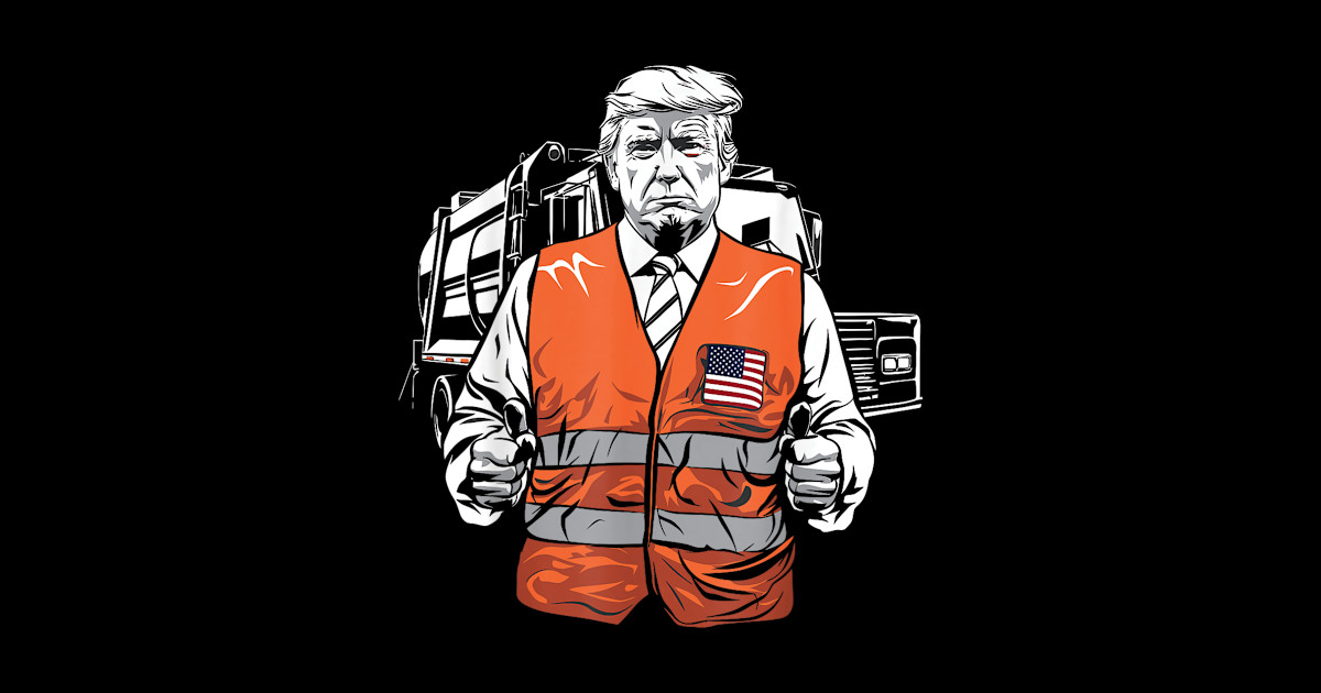 Trump Garbage Truck Vest - Trump Election - Sticker | TeePublic