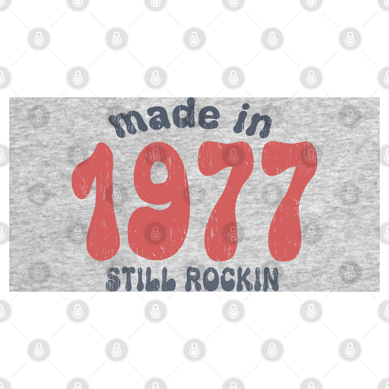 Made in 1977 still rocking vintage numbers - Made In 1977 Still Rocking ...
