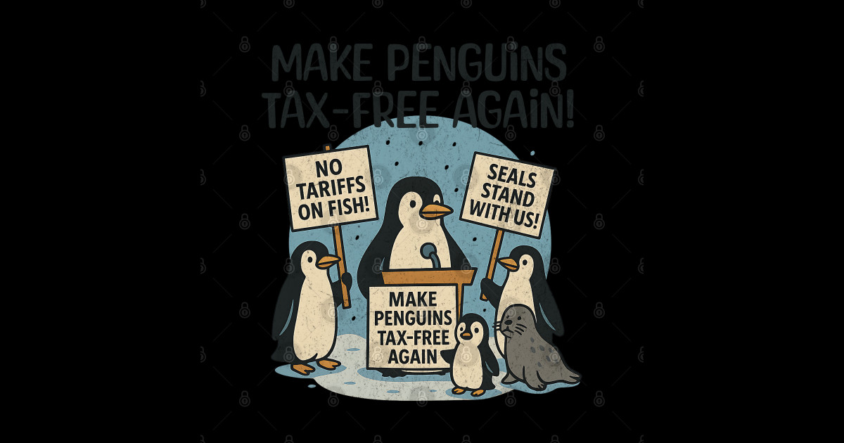 Make Penguins Tax-Free Again Funny Trump Tariffs - Anti Trump - Sticker ...