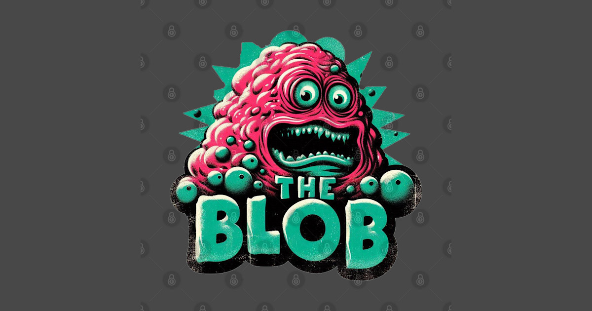 The Blob - The Blob - T-Shirt | TeePublic