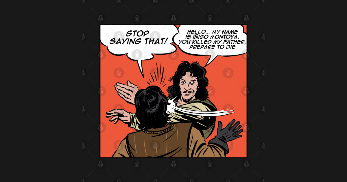 Montoya Slap - The Princess Bride - T-Shirt | TeePublic