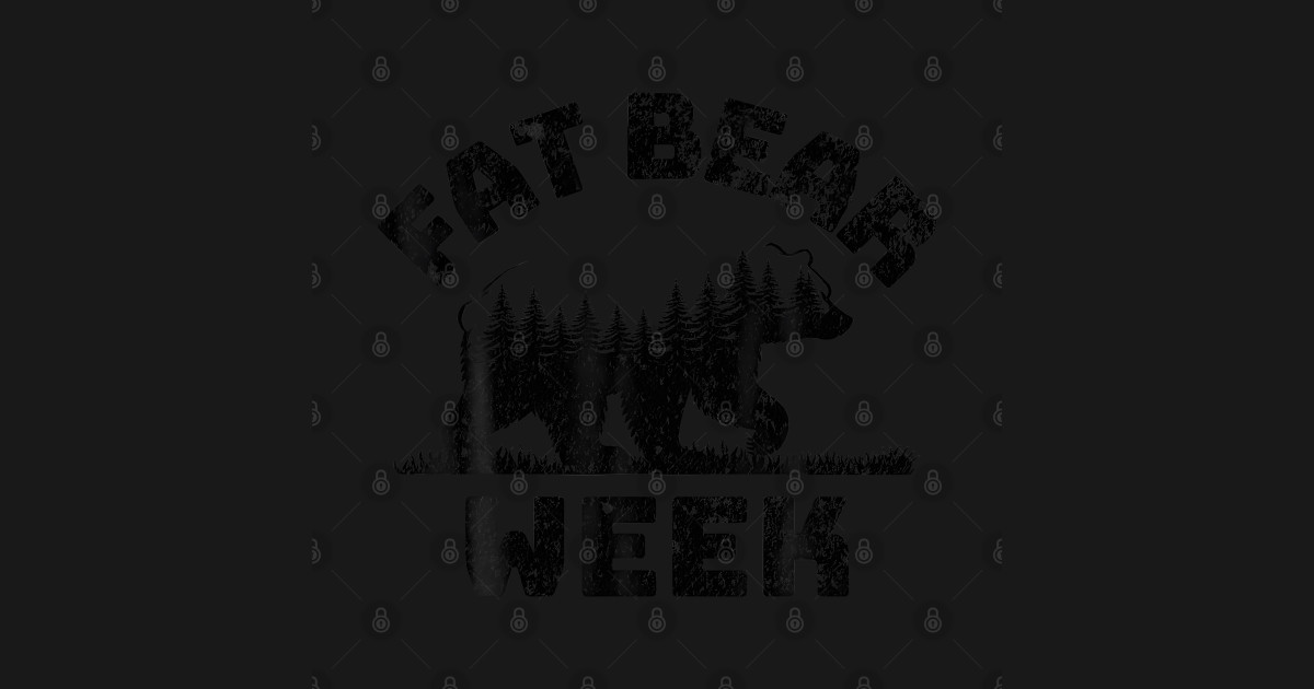 Fat Bear Week 2025 Nature Planet Protection - Fat Bear Week - T-Shirt ...