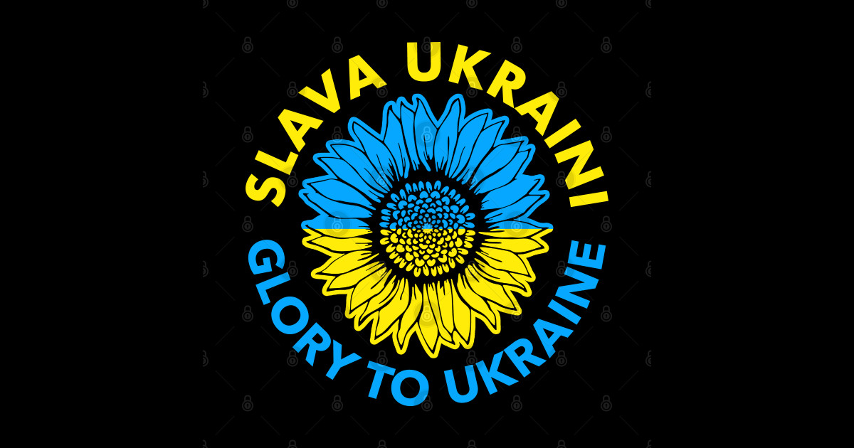 Slava Ukraini - Sunflower - Slava Ukraini - Sticker | TeePublic