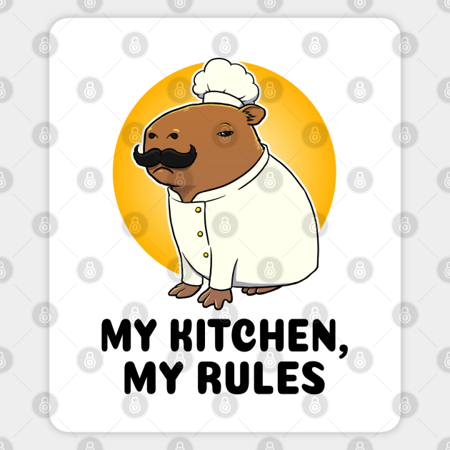 My Kitchen, My rules Capybara Chef - Funny Chef - Sticker | TeePublic