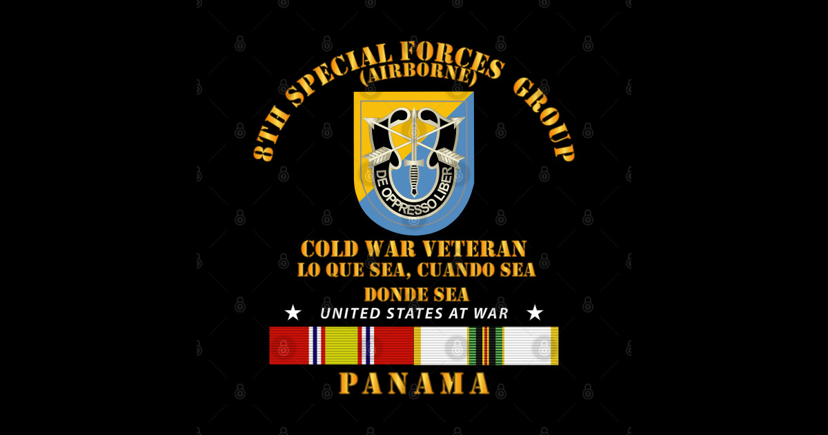 Cold War Vet - 8th SFG - Panama - Cold War Vet 8th Sfg Panama - Posters ...
