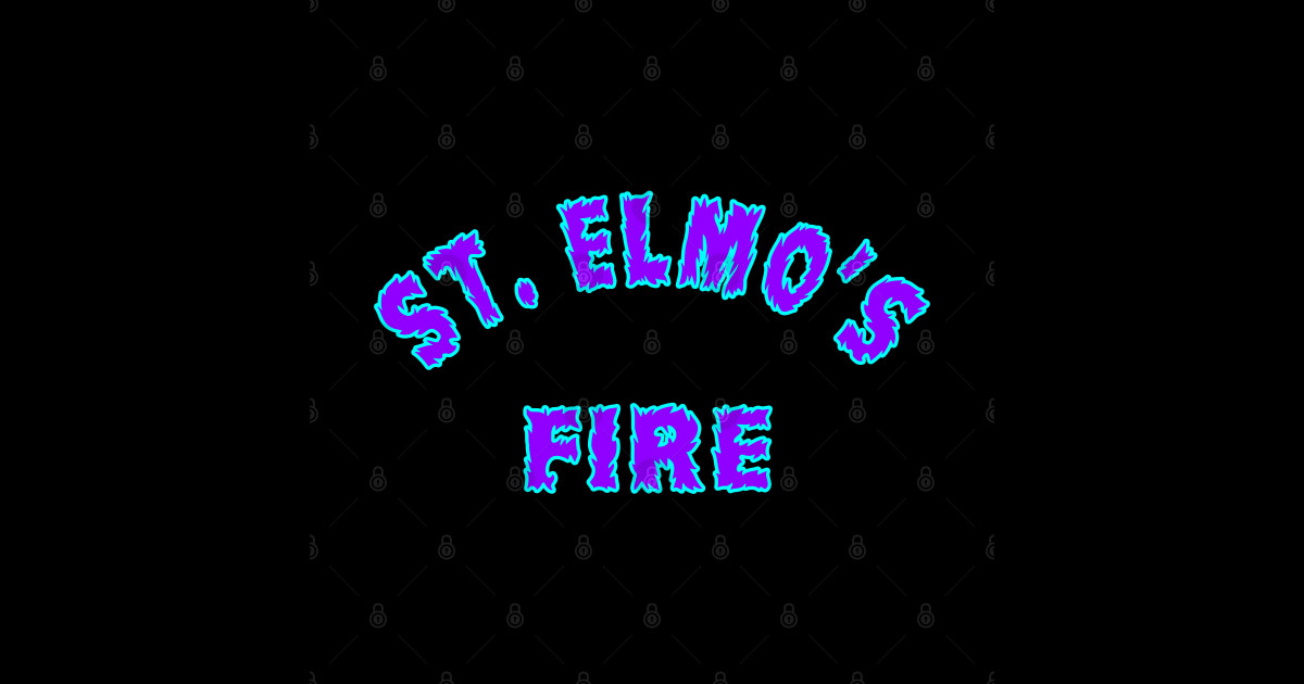 St Elmos Fire - Nature - Sticker | TeePublic