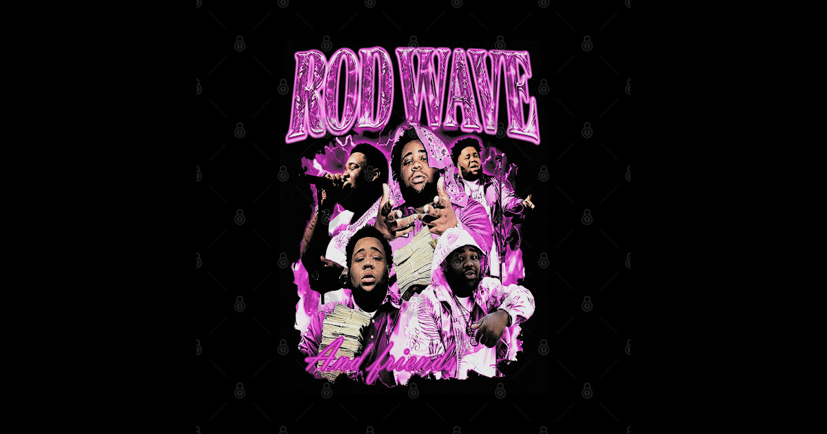 Rod Wave & Friends Pink - Rod Wave - Posters and Art Prints | TeePublic