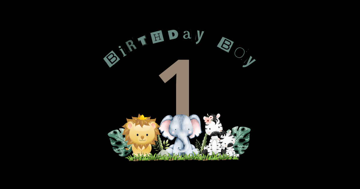 Birthday Boy's 1st Year! - Birthdayboy1styear - Sticker | TeePublic