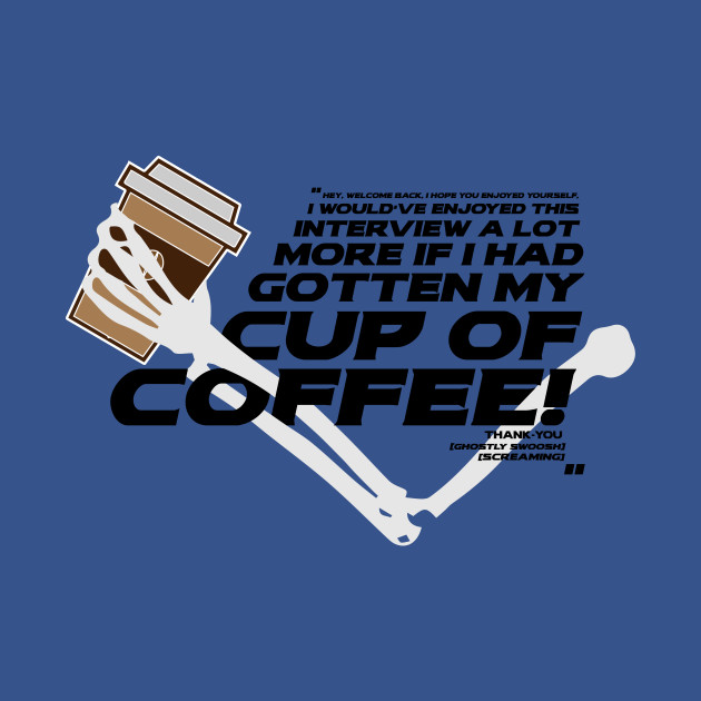 Revenge of the Mummy - Coffee - Universal Orlando - T-Shirt | TeePublic