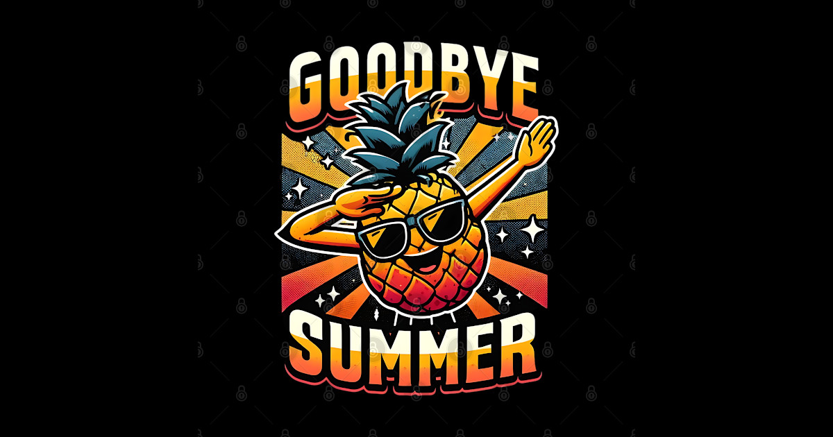 Goodbye Summer: Cool Pineapple Character Design - Summer - Posters and ...