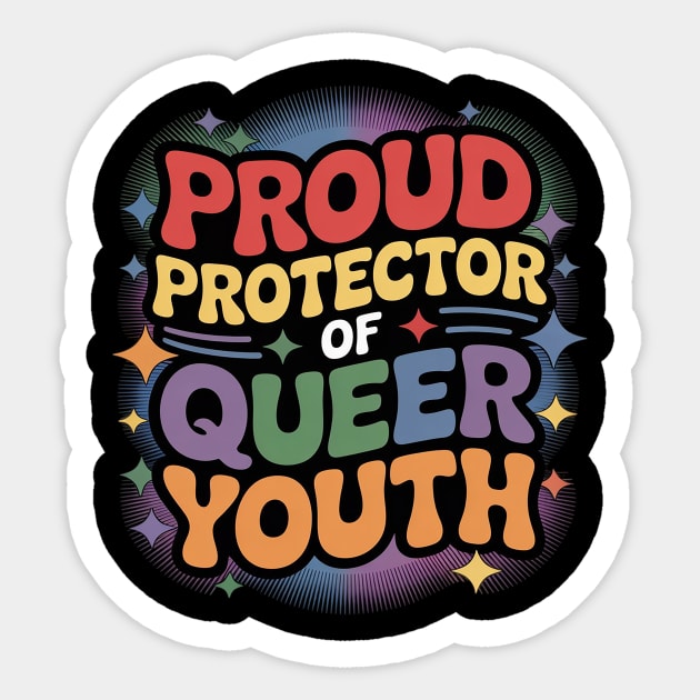 LGBTQ Queer Trans Ally Protect Queer Youth Kids - Lgbtq Queer Trans ...