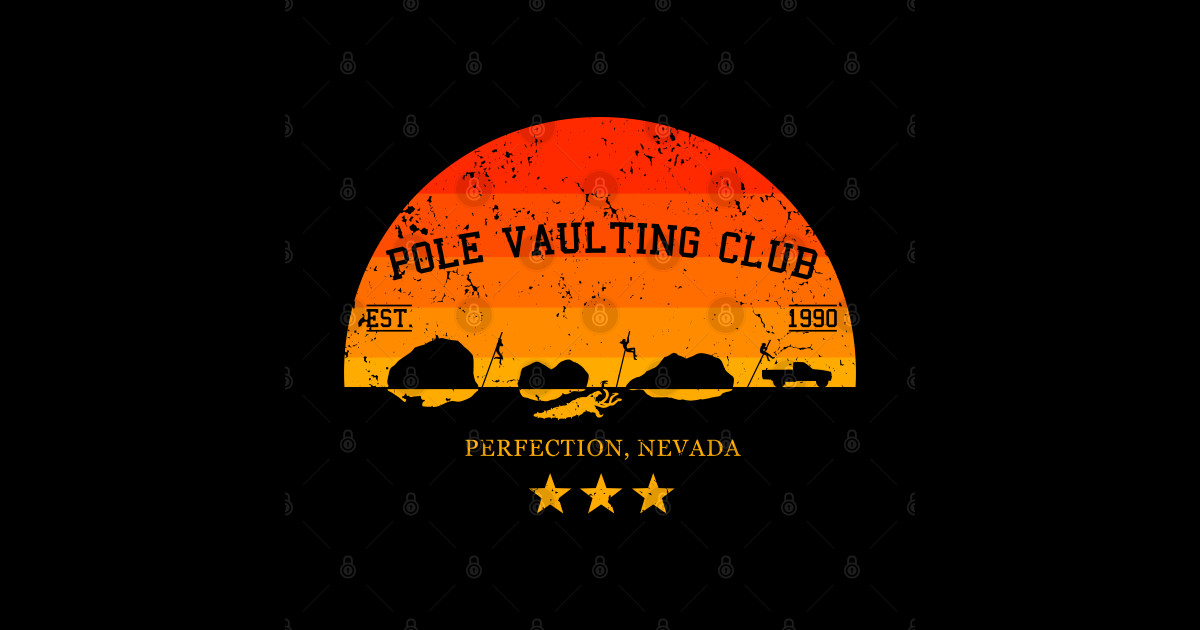 Pole Vaulting Club - Perfection, Nevada - sunset - worn-in - Movies ...