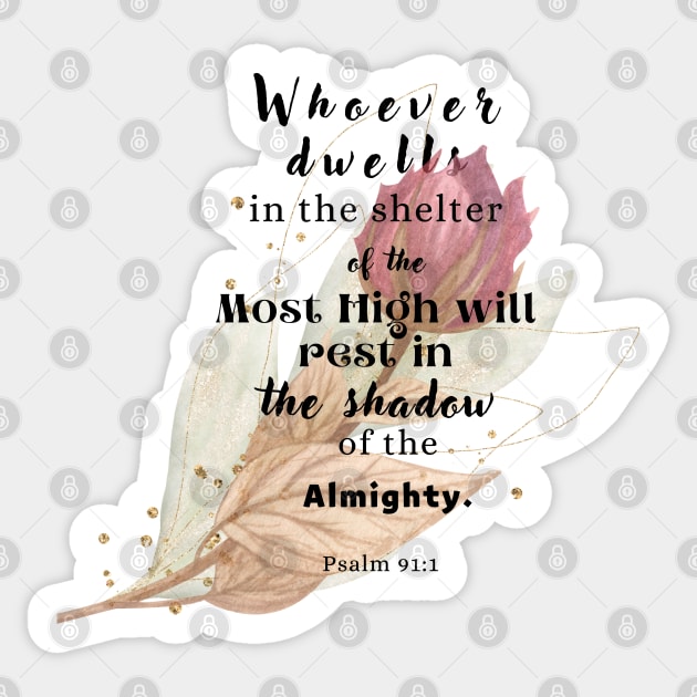 Psalm 91:1 Famous Bible Verses, - Psalm 91 1 - Sticker | TeePublic