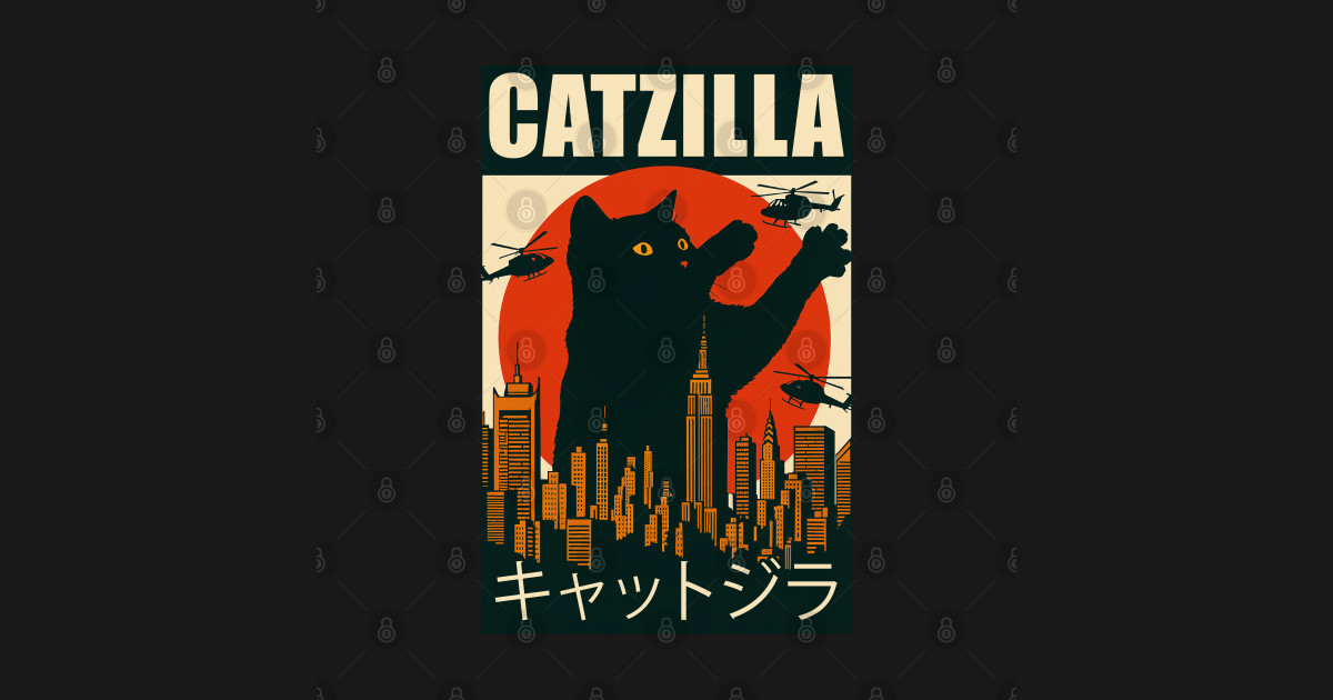 Catzilla Funny Cat Meme - Catzilla - T-Shirt | TeePublic