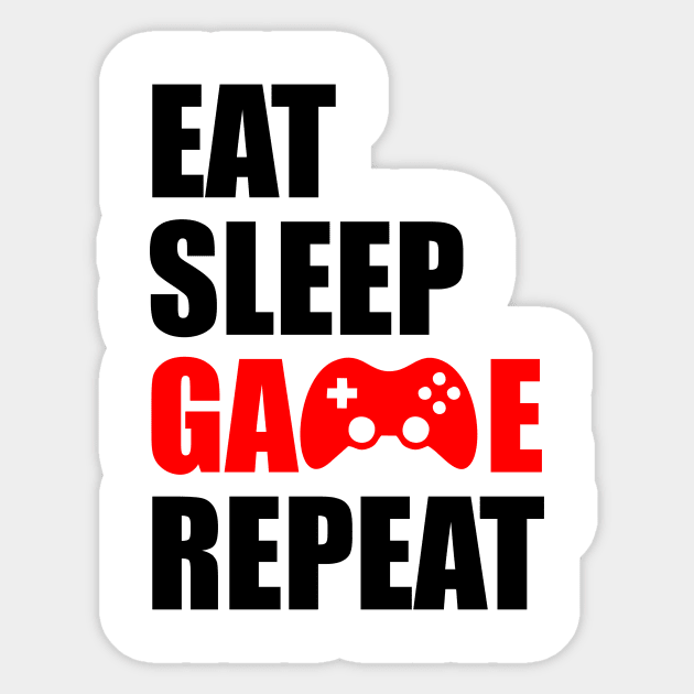 eat sleep game repeat - Eat Sleep Repeat - Sticker | TeePublic