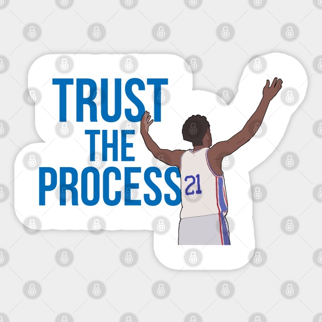Joel Embiid - Trust the Process - Nba - Sticker | TeePublic