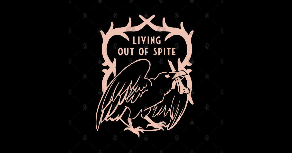 Living out of spite - Reven - Sticker | TeePublic