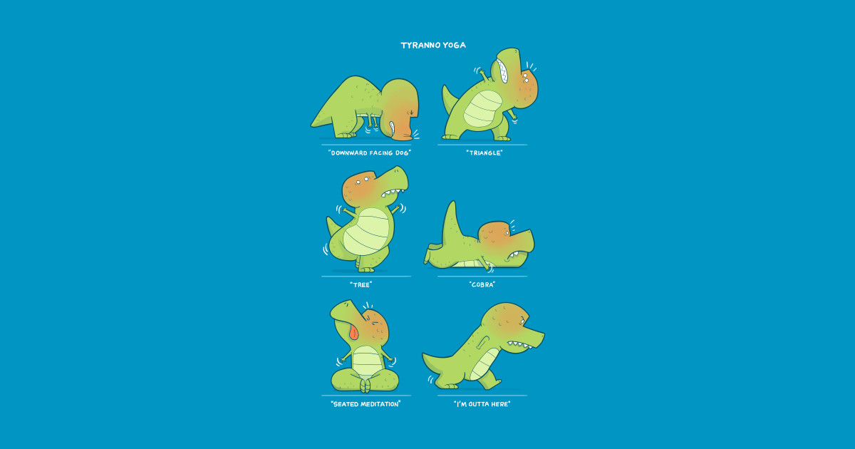 T-Rex tries Yoga - Yoga - T-Shirt | TeePublic
