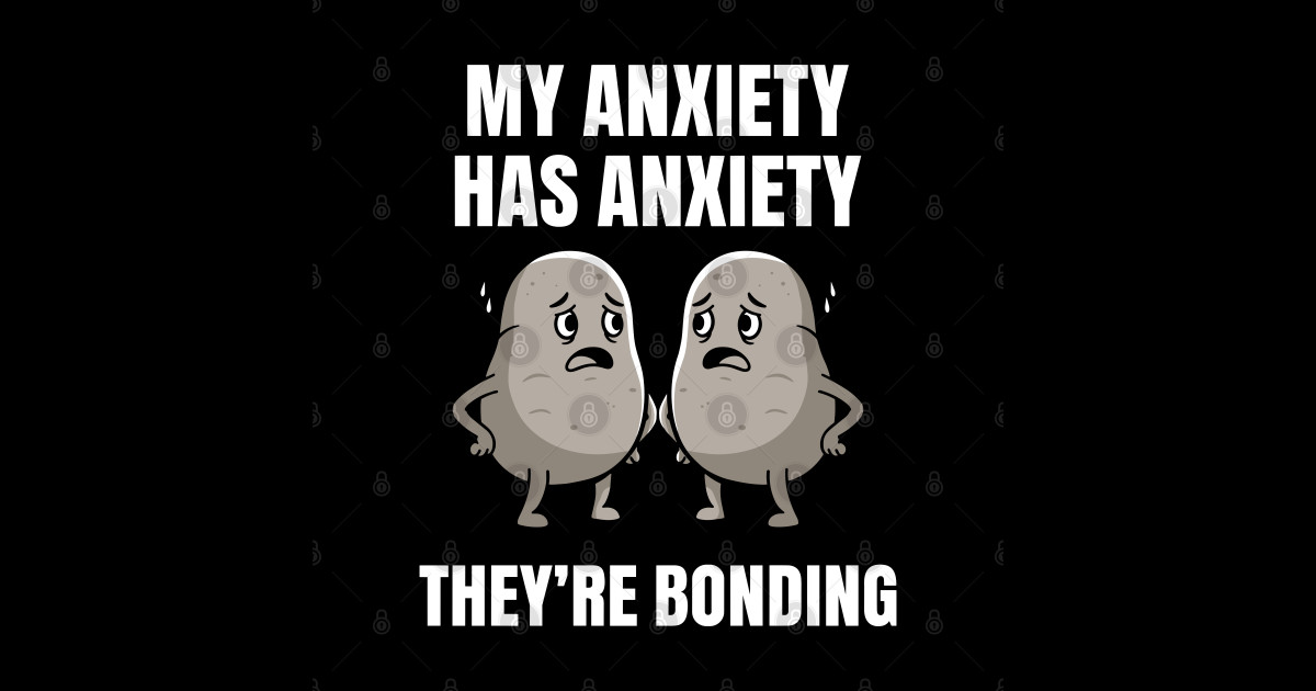 Anxious Anxiety Meme - Anxiety - Sticker | TeePublic