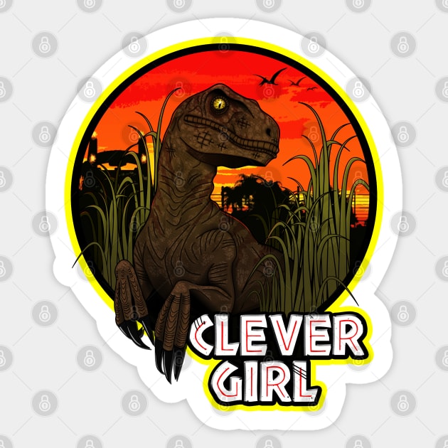 Clever Girl Raptor - Raptor - Sticker | TeePublic