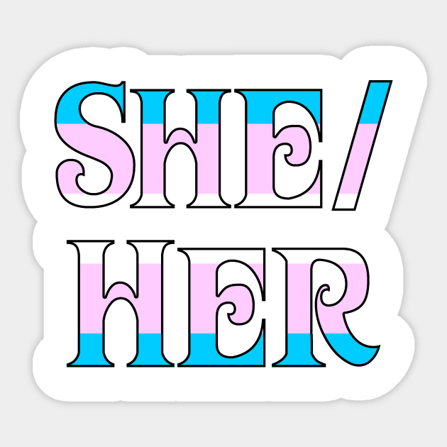 Transgender She/Her - Transgender - Sticker | TeePublic