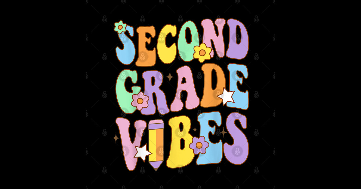 Second Grade Happy First Day Of School 2Nd Grade - 2nd Grade - Posters ...