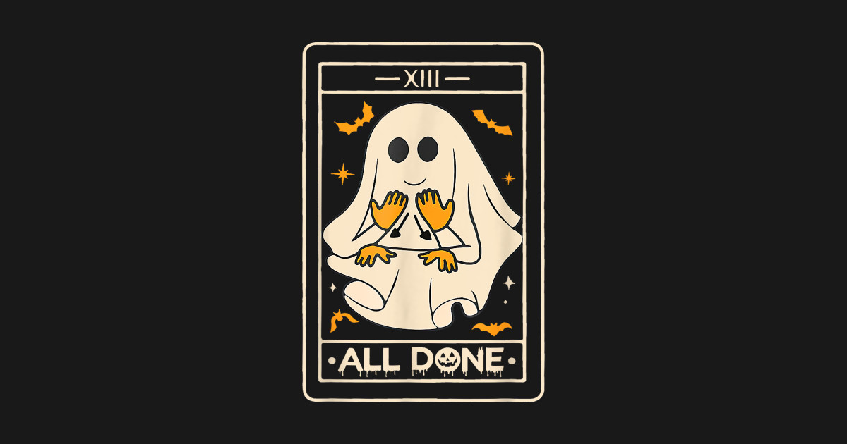 All Done Tarot Funny Ghost For Halloween Sign Language - All Done Tarot ...