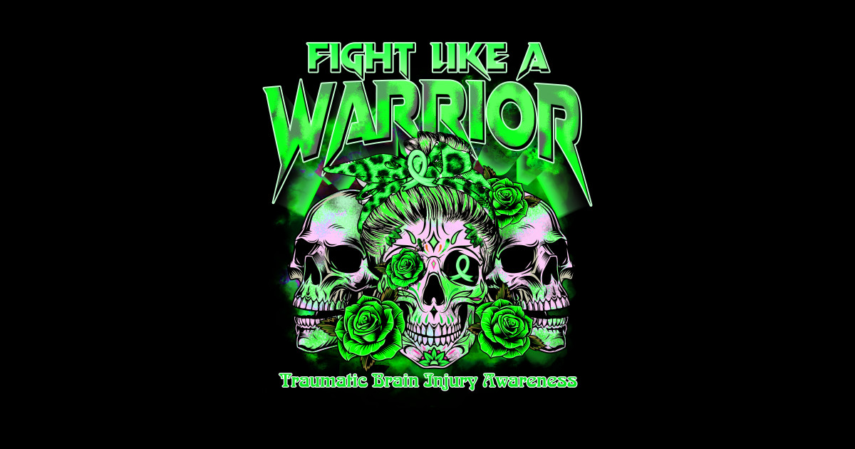 Traumatic Brain Injury AWARENESS Fight Like A Traumatic Brain Injury ...