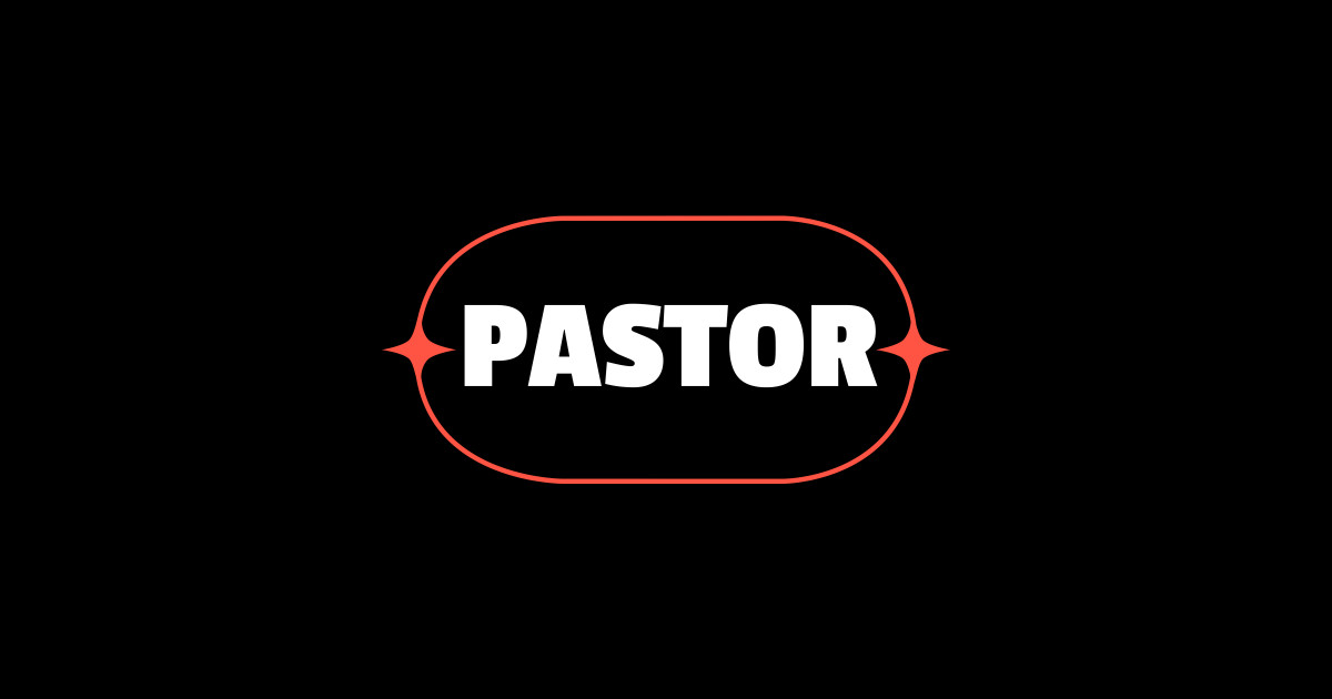 Pastor | Christian - Pastor - Sticker | TeePublic