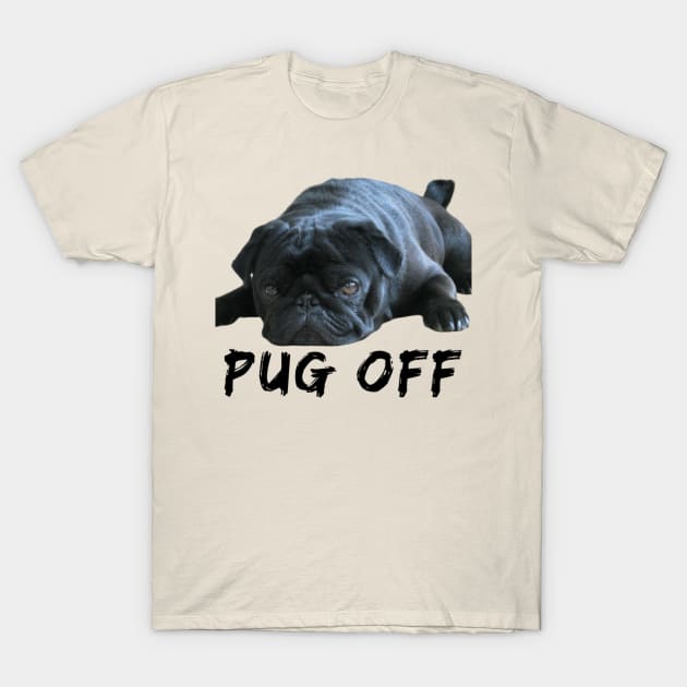 Pug Off Sleeping Pug Dog - Pug - T-Shirt | TeePublic