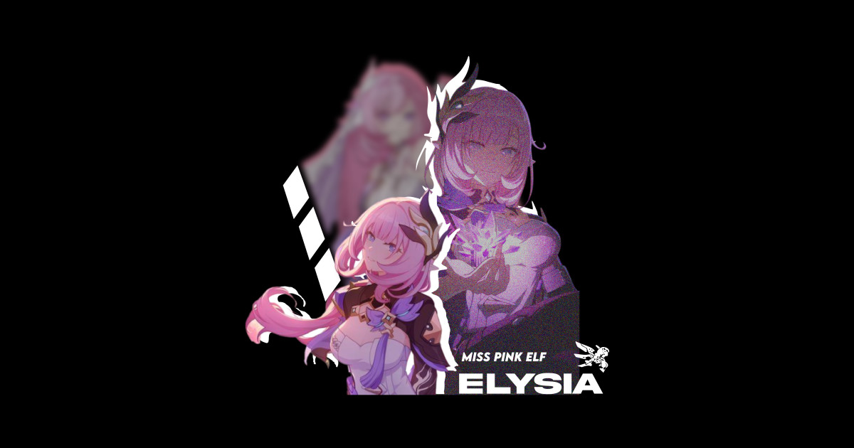 ELYSIA HONKAI IMPACT 3RD - Anime Girls - Sticker | TeePublic