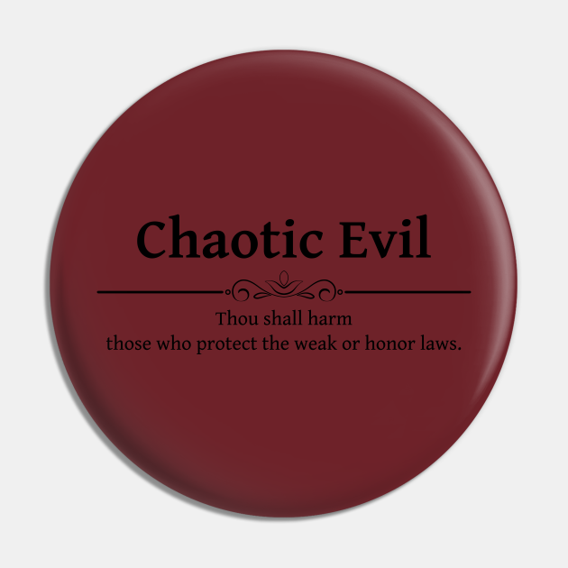 Chaotic Evil DND 5e RPG Alignment Role Playing - Dnd Alignment - Pin ...