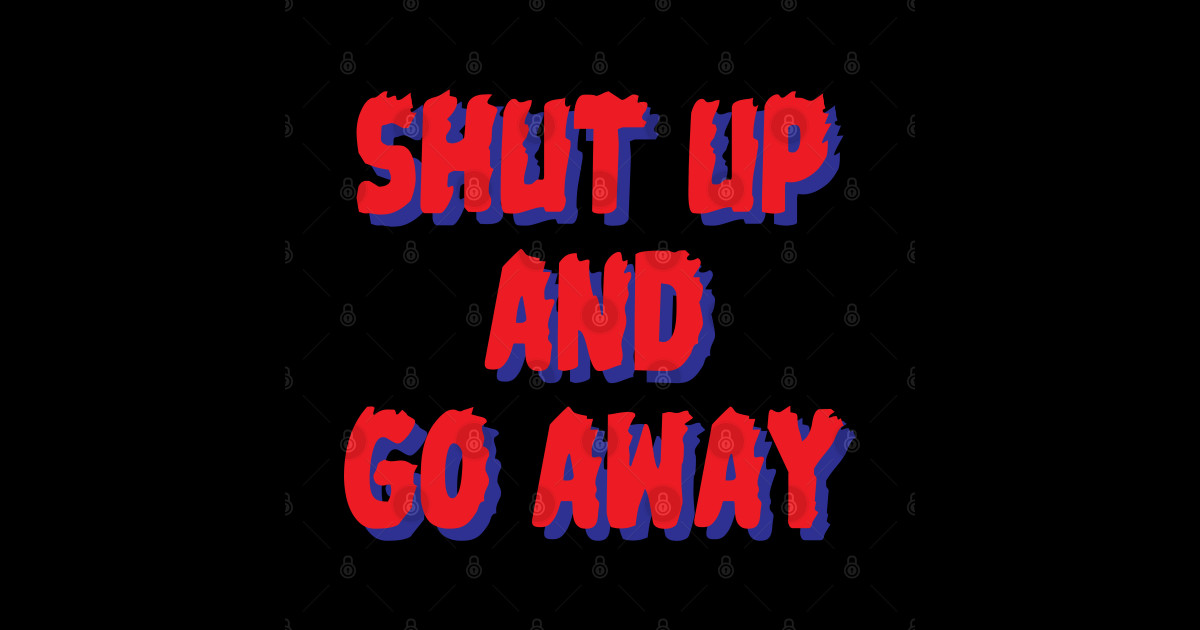 Shut up & go away - Exo - Sticker | TeePublic