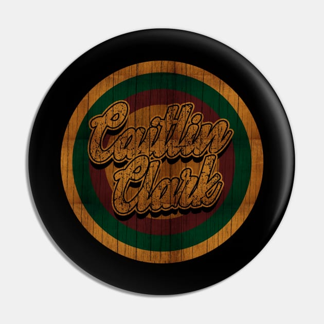 Circle Retro Caitlin Clark - Caitlin Clark - Pin | TeePublic