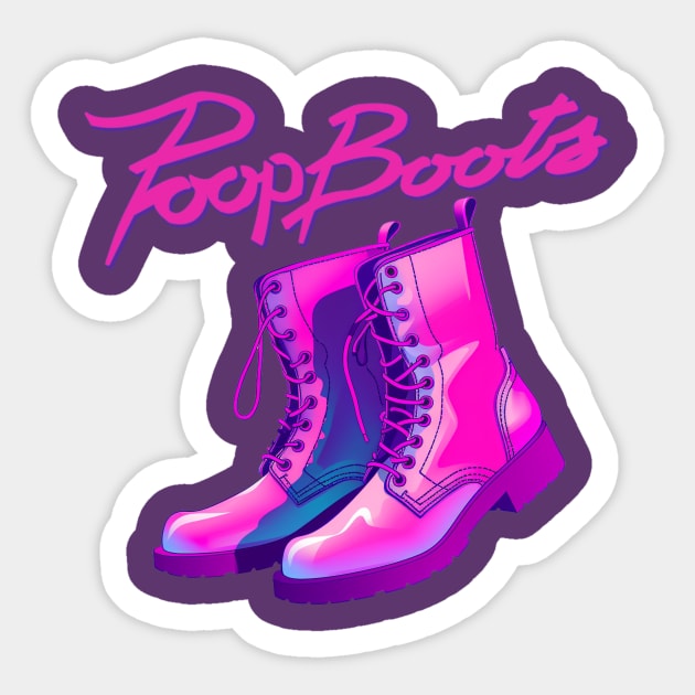 Poop Boots - Footloose Parody - Footloose - Sticker | TeePublic