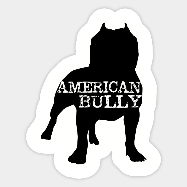American Bully - American Bully - Sticker | TeePublic