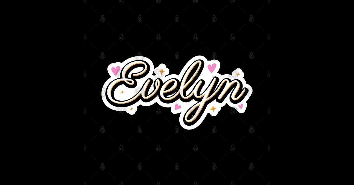 Evelyn name cute design - Evelyn Gift - Sticker | TeePublic