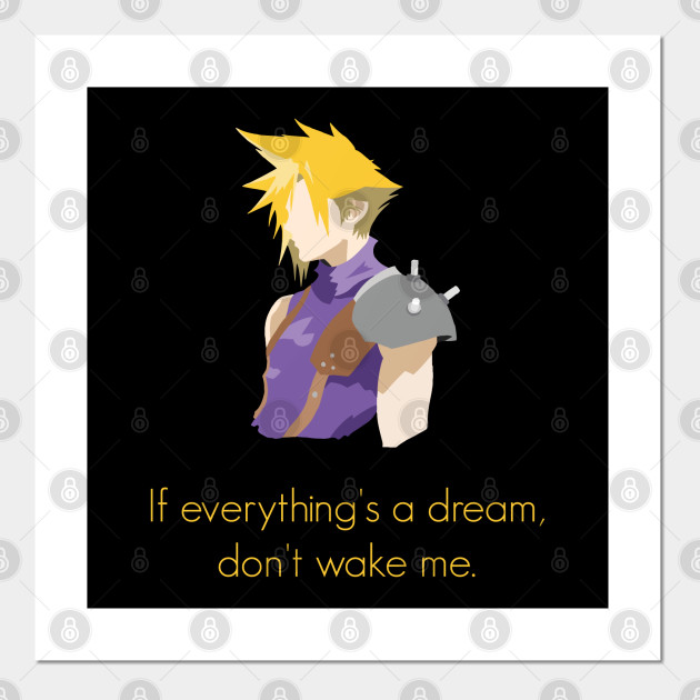 Sad Cloud Strife Quote - Cloud Strife - Posters and Art Prints | TeePublic