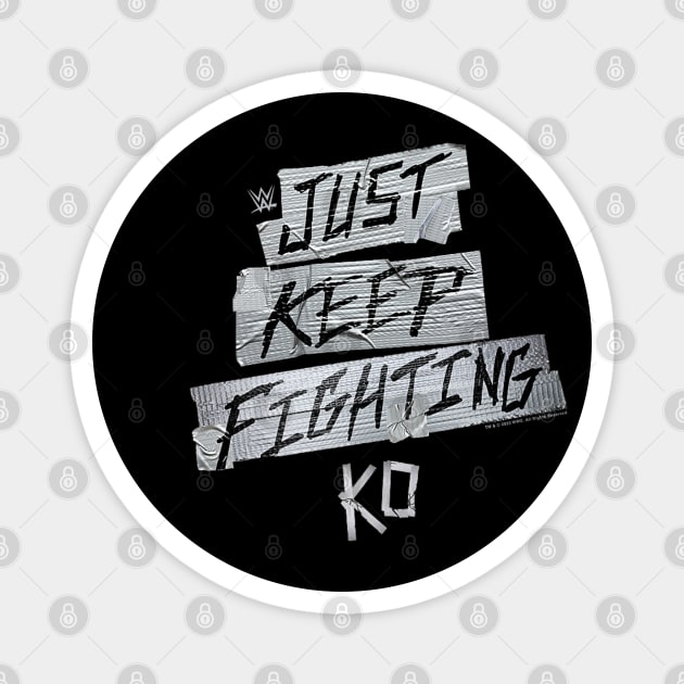 Kevin Owens Just Keep Fighting - Kevin Owens - Magnet | TeePublic